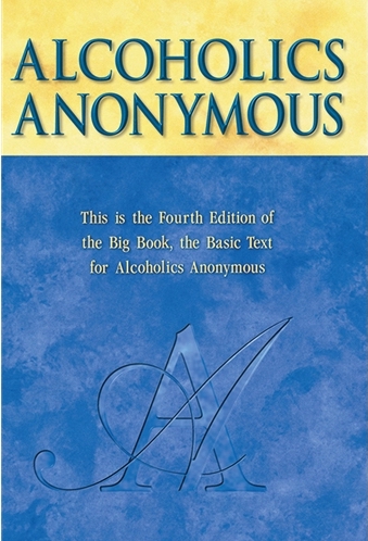 The Big Book – Lets Do The 12 Steps